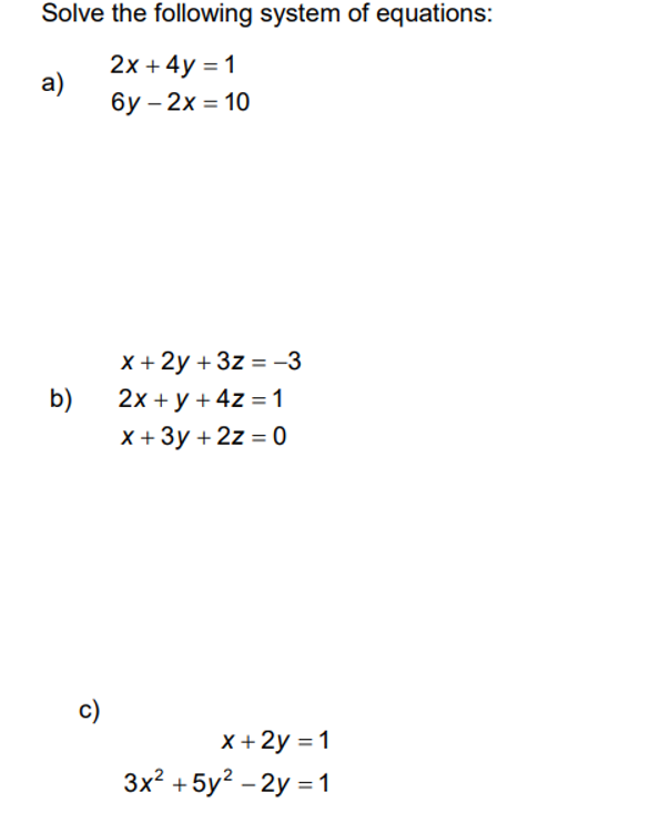 Solved Solve the following system of equations: a) | Chegg.com