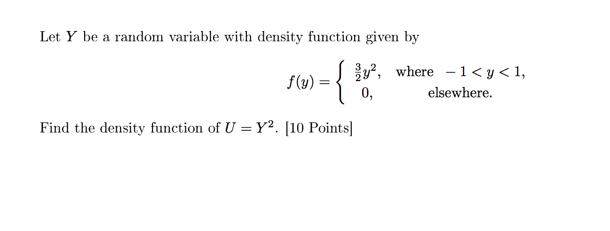 Solved Let Y be a random variable with density function | Chegg.com