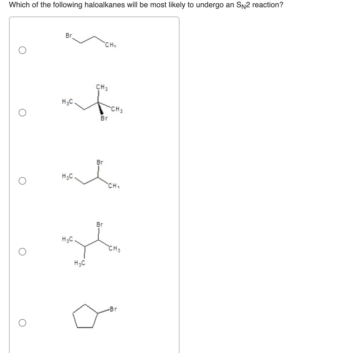 Solved Which of the following haloalkanes will be most | Chegg.com