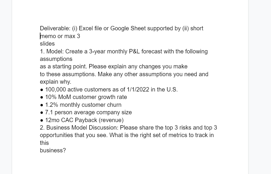 Deliverable: (i) Excel file or Google Sheet supported | Chegg.com