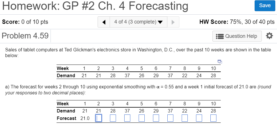 Solved Homework Gp 2 Ch 4 Forecasting Score 0 Of 10 Pts