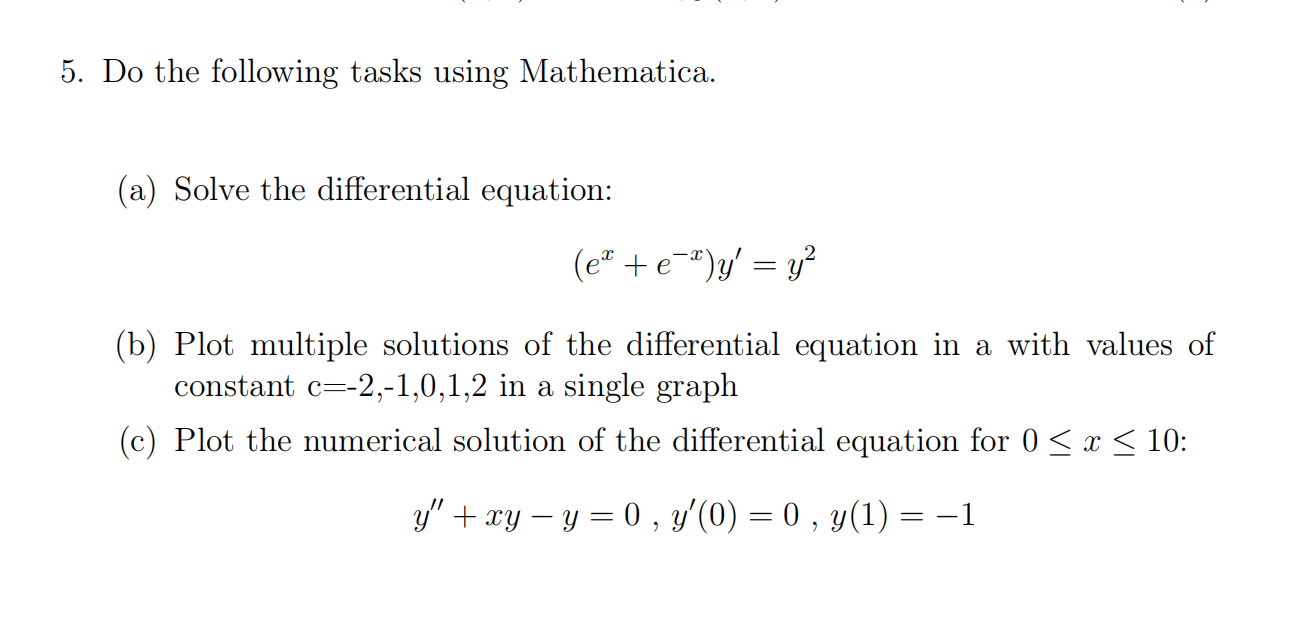 Solved 5. Do the following tasks using Mathematica. (a) | Chegg.com