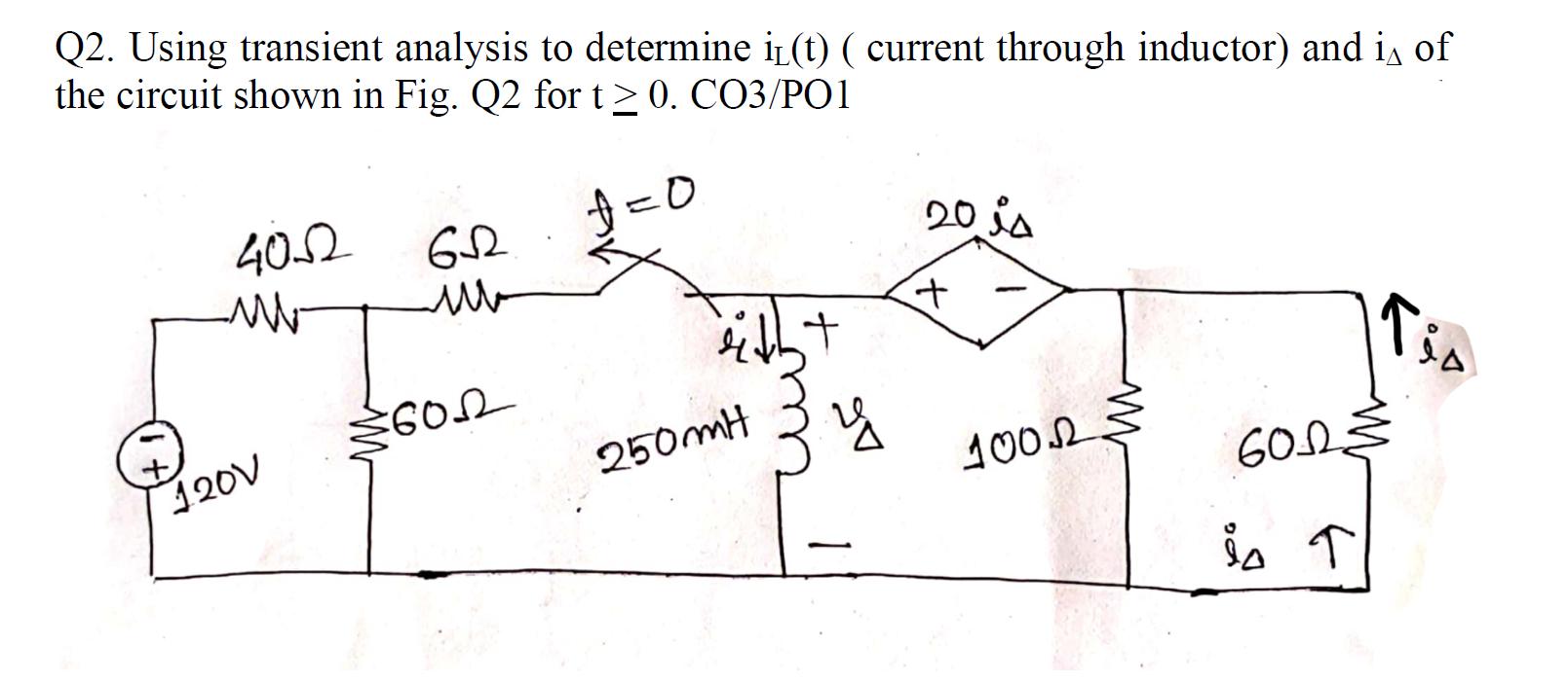 Solved Q2. Using transient analysis to determine il(t) ( | Chegg.com