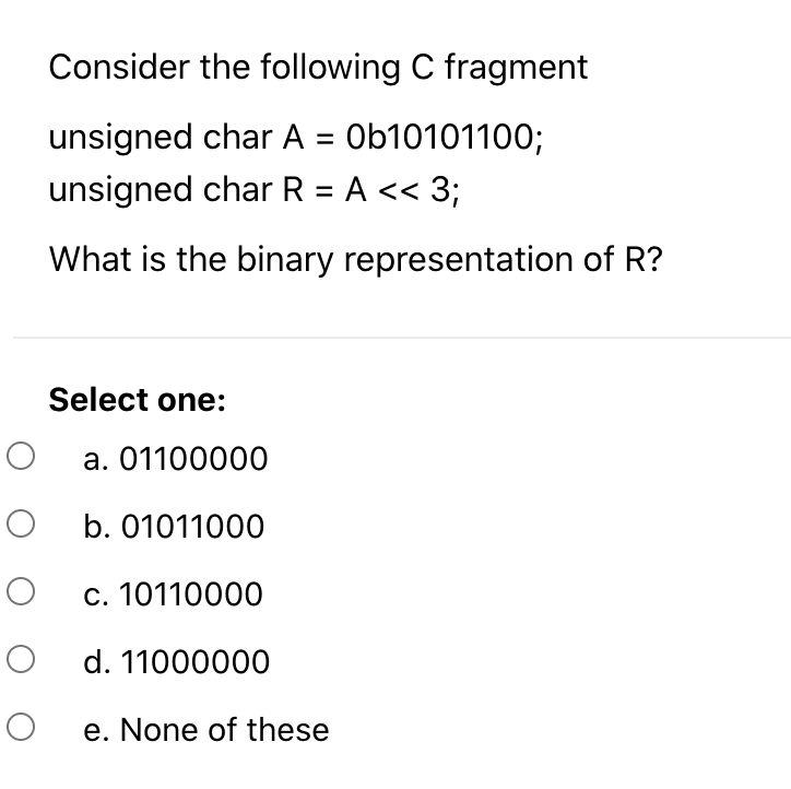 Solved Consider the following C fragment unsigned char A = | Chegg.com