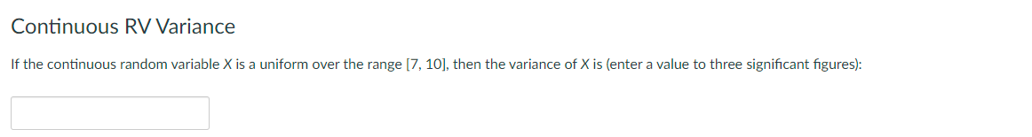 Solved Continuous RV Variance If the continuous random | Chegg.com