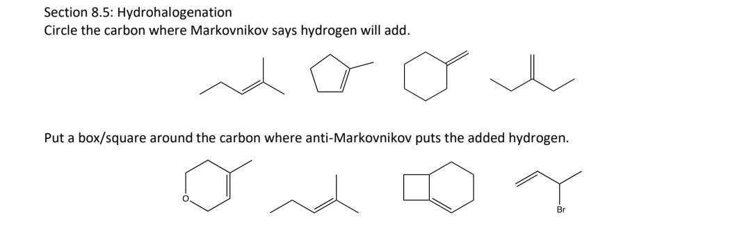 Solved Section 8.5: Hydrohalogenation Circle the carbon | Chegg.com