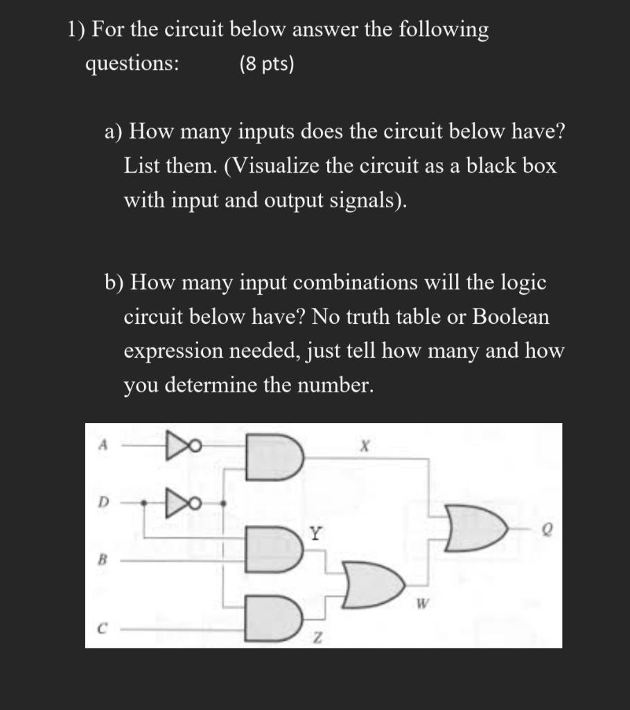 Solved How many inputs does the circuit below have? List | Chegg.com