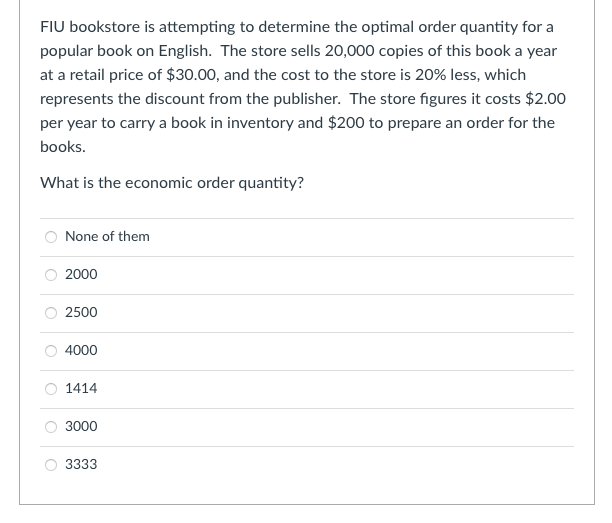 Solved FIU bookstore is attempting to determine the optimal | Chegg.com