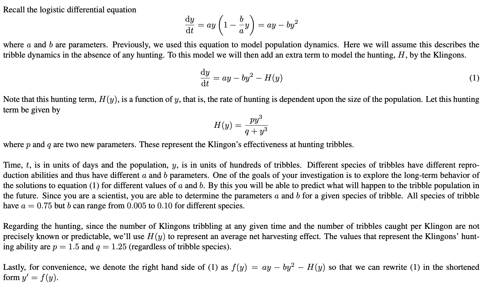 Recall the logistic differential equation b dy dt = | Chegg.com