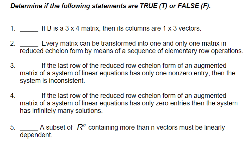 Solved 1. If B is a 3×4 matrix, then its columns are 1×3 | Chegg.com