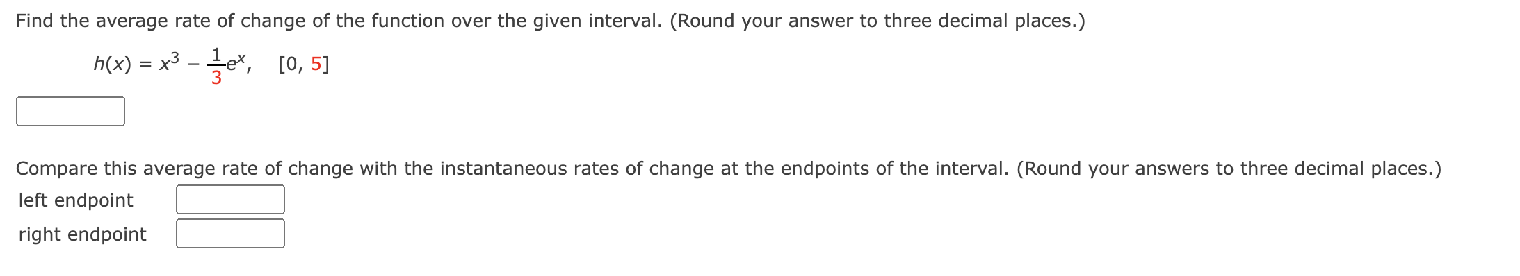 Solved Find the average rate of change of the function over | Chegg.com