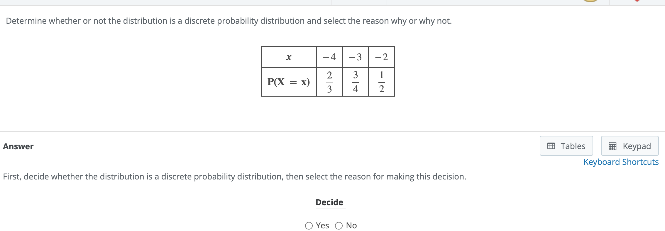 Solved Determine whether or not the distribution is a | Chegg.com