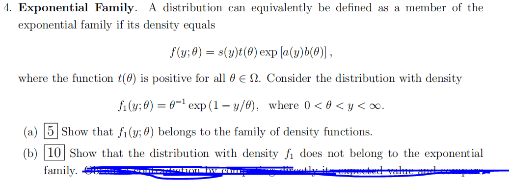 Solved 4. Exponential Family. A distribution can | Chegg.com