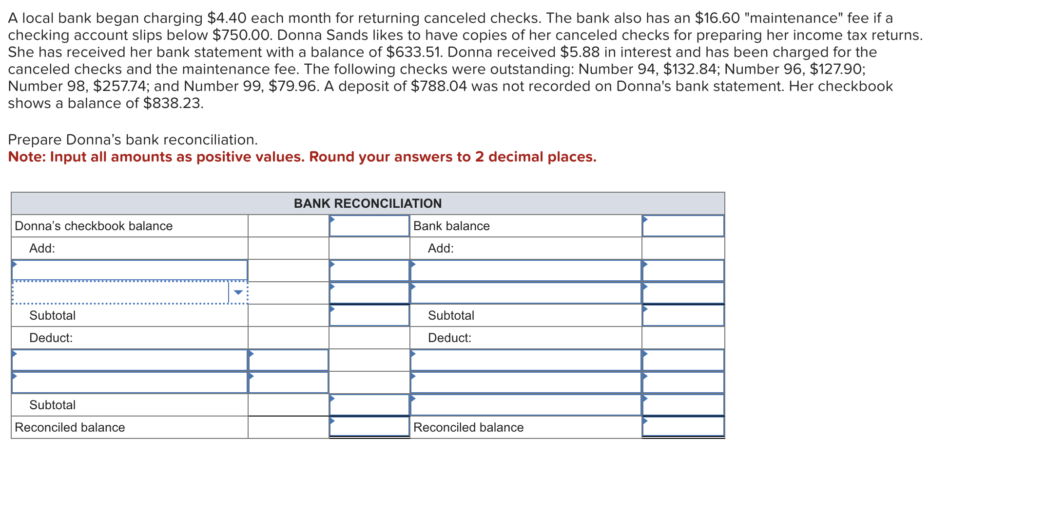 Solved Under the Add and Deduct, there are few blue blank, | Chegg.com