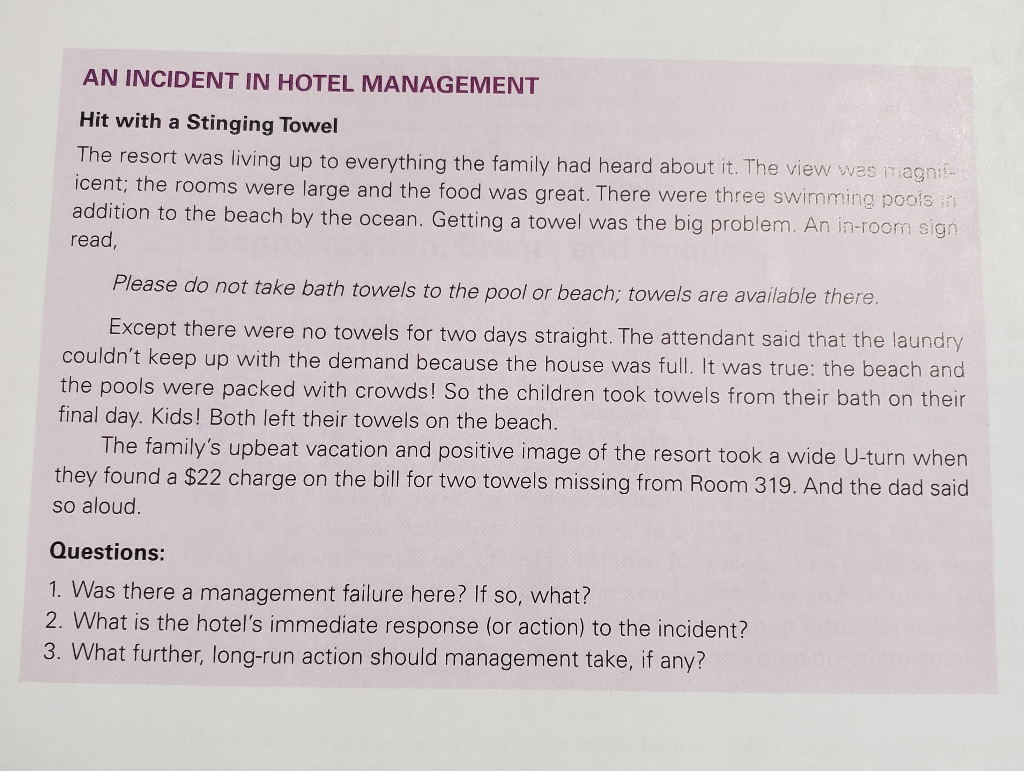 Solved AN INCIDENT IN HOTEL MANAGEMENT Hit with a Stinging | Chegg.com