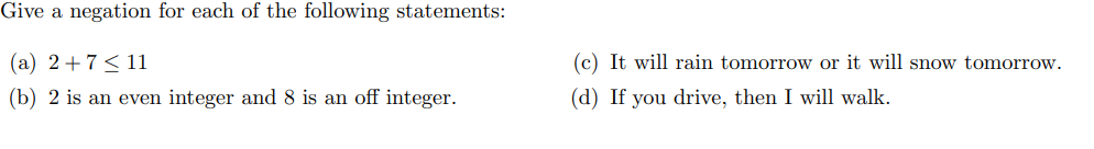 Solved Give a negation for each of the following statements: | Chegg.com