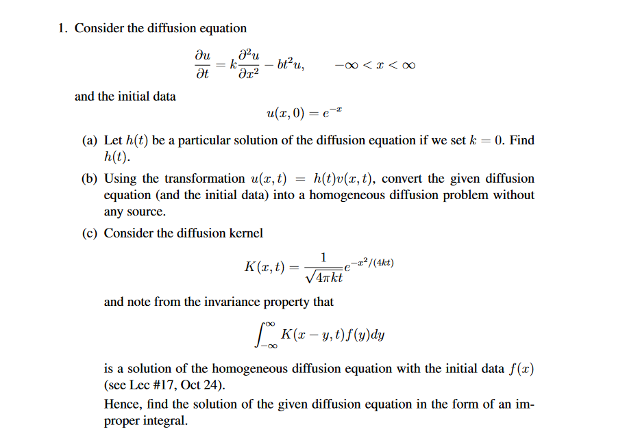 1. Consider the diffusion equation | Chegg.com