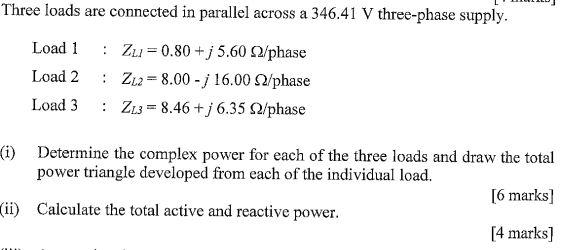 Solved Three loads are connected in parallel across a 346.41 | Chegg.com
