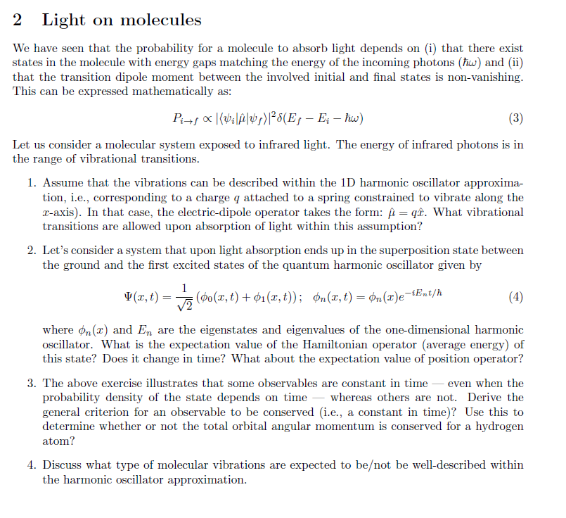 Solved 2 Light on molecules We have seen that the | Chegg.com