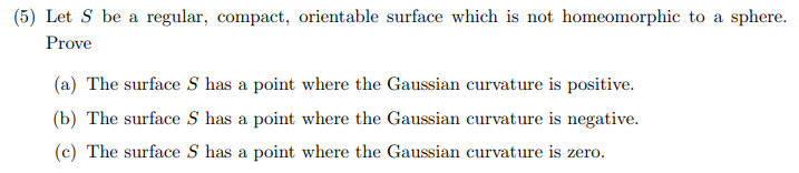 Solved (5) Let S be a regular, compact, orientable surface | Chegg.com