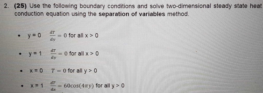 Solved 2. (25) Use the following boundary conditions and | Chegg.com