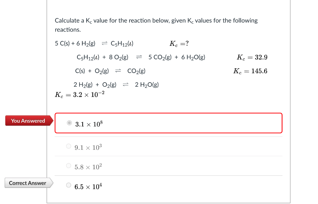 Solved Calculate a Kc value for the reaction below, given Kc | Chegg.com