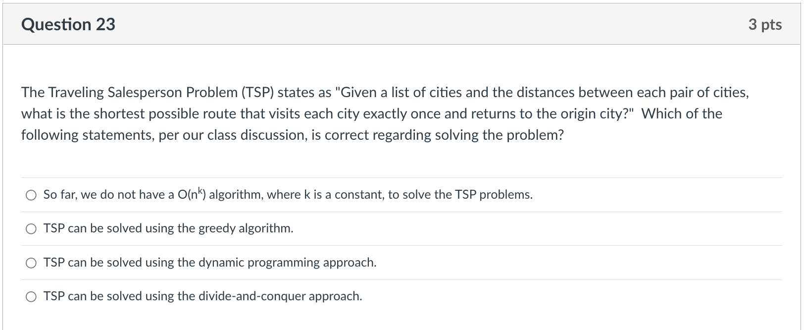 Solved Question 23 3 pts The Traveling Salesperson Problem | Chegg.com