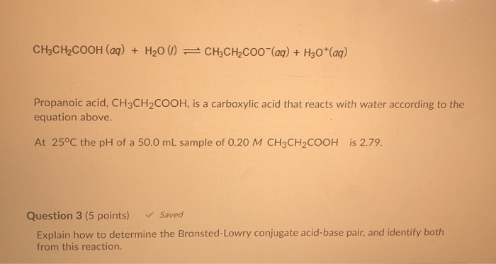 Solved The Ka value for propanoic acid at 25°C is 1.3 x 10 | Chegg.com