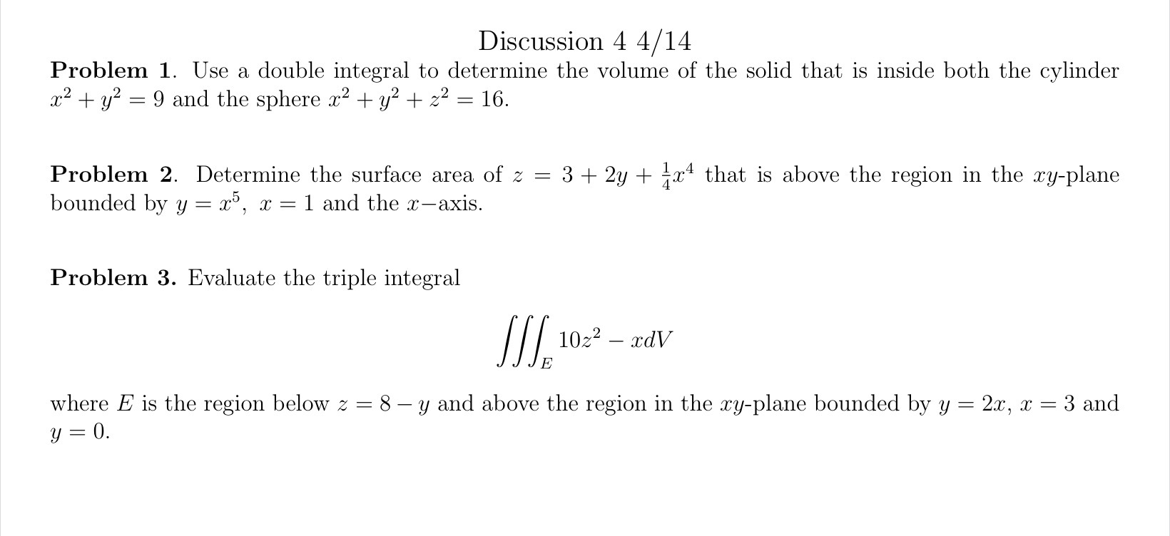 Solved Discussion 44/14 Problem 1. Use a double integral to | Chegg.com