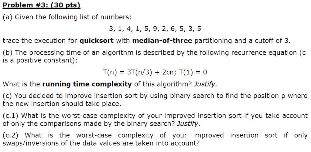 Problem #3: (30 pts) (a) Given the following list of | Chegg.com