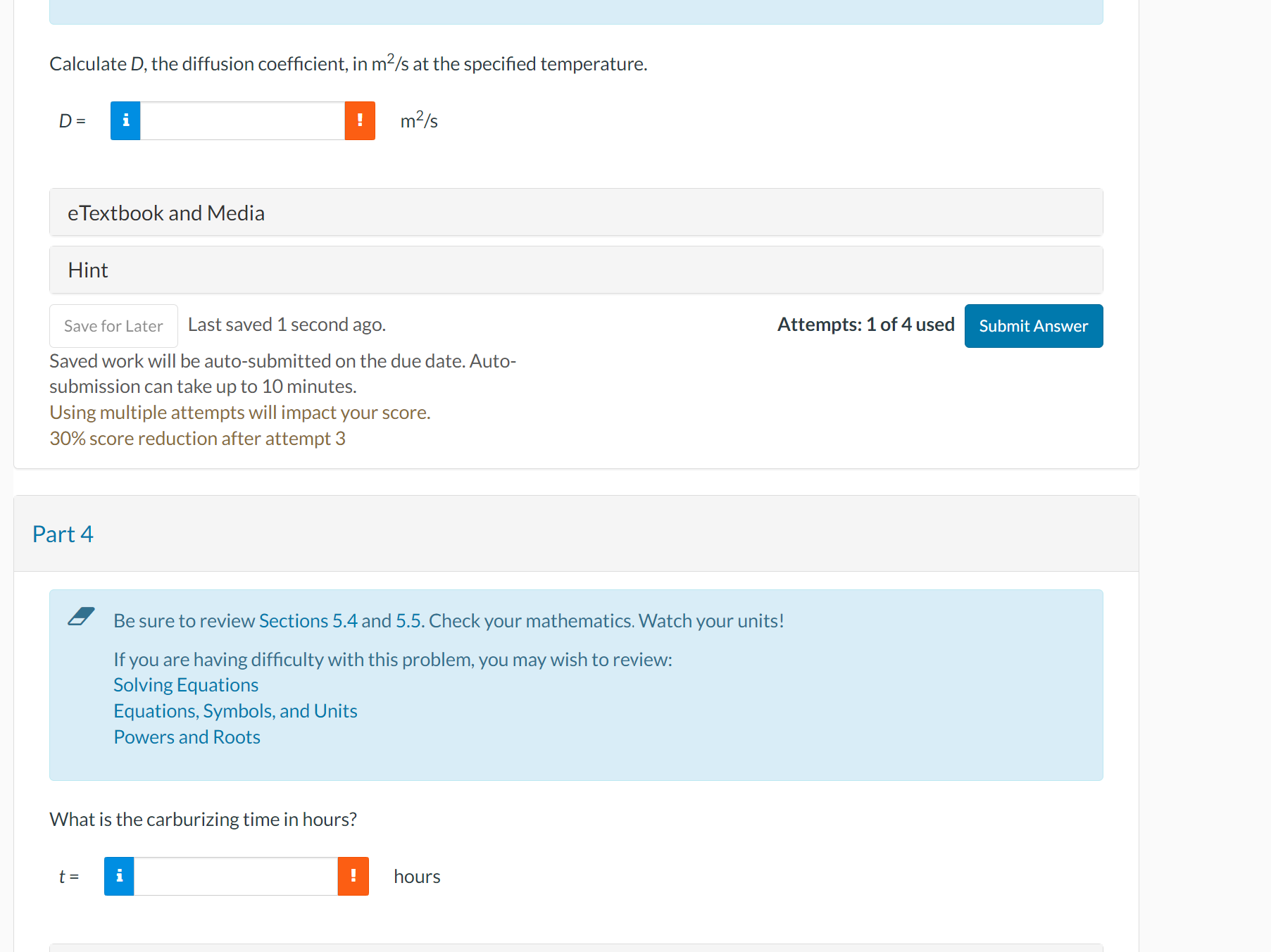 Solved Calculate D, the diffusion coefficient, in m2/s at | Chegg.com