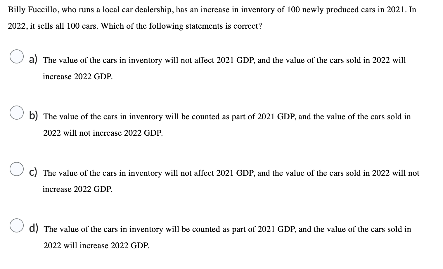 Solved Billy Fuccillo, who runs a local car dealership, has | Chegg.com