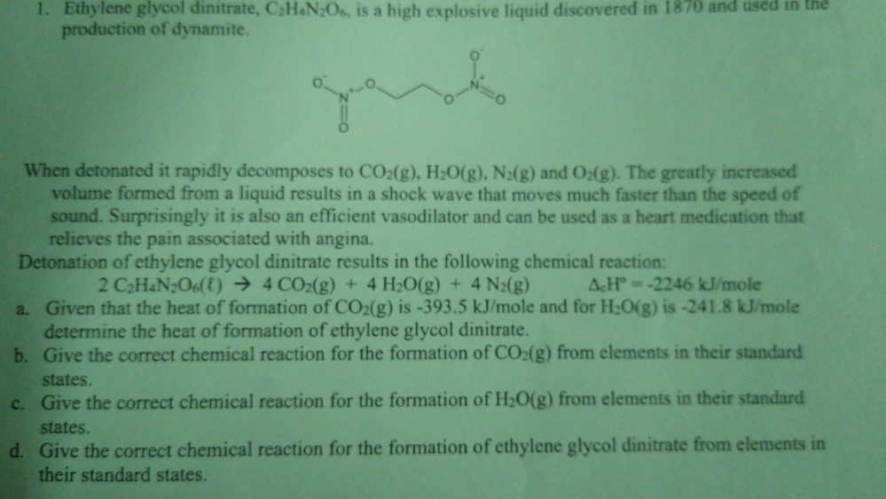 Solved 1. Ethylene glycol dinitrate, CHANO. is a high | Chegg.com