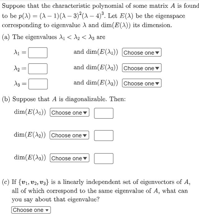 Solved Let A be a 7x7 matrix with the characteristic | Chegg.com