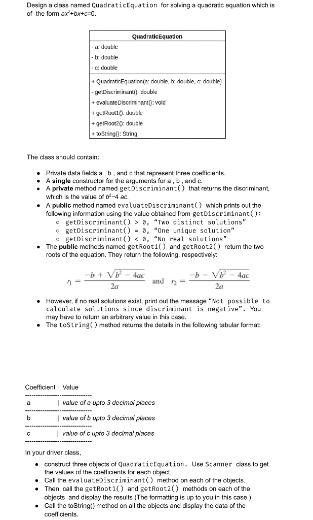 Solved Design a class named QuadraticEquation for solving a | Chegg.com