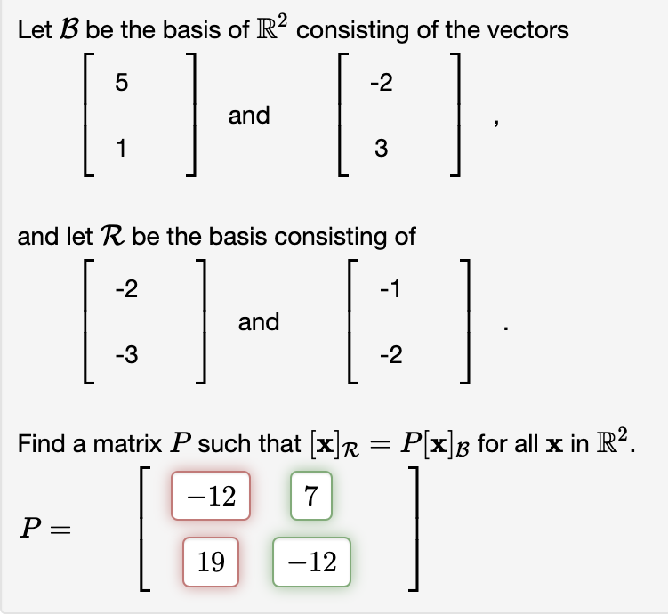 Solved Let B be the basis of R2 consisting of the vectors | Chegg.com