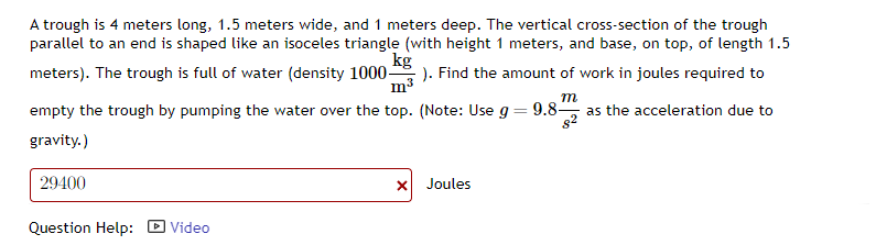 [Solved]: A trough is 4 meters long, 1.5 meters wide, and 1