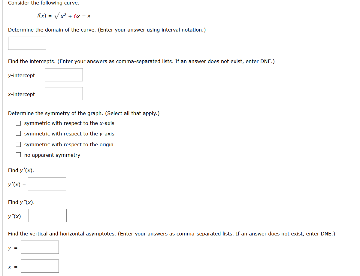 Solved Consider the following curve. f(x) = x2 + 6x - x | Chegg.com