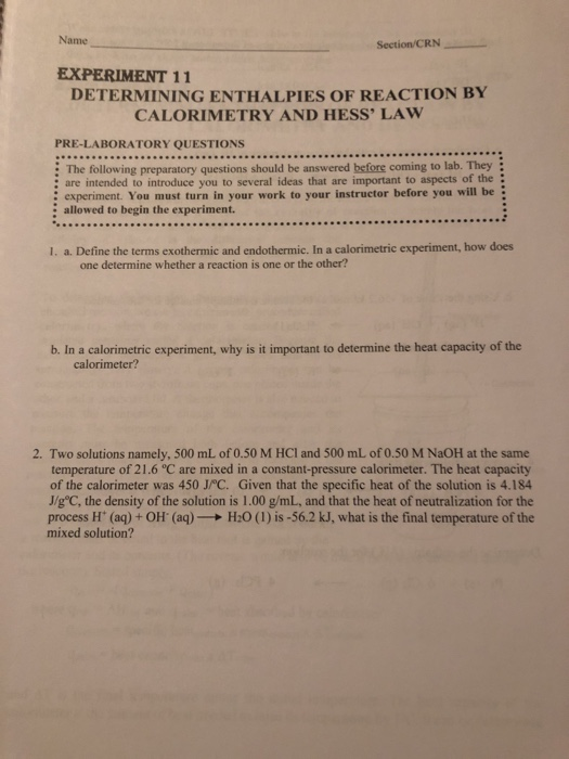 Name SectionCRN EXPERIMENT 11 DETERMINING ENTHALPIES | Chegg.com