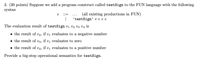 3. (30 points) Suppose we add a program construct | Chegg.com