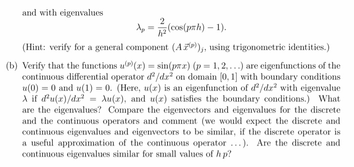 Solved Consider the finite difference matrix operator for | Chegg.com