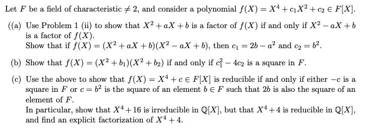 Solved THIS IS CONTEXT:(i) ﻿Let F ﻿be a field, a,binF with | Chegg.com
