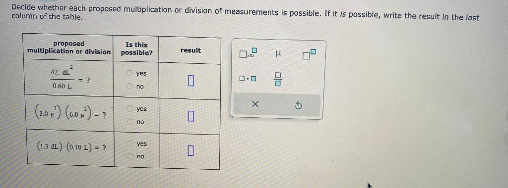Solved Decide whether each proposed multiplication or | Chegg.com