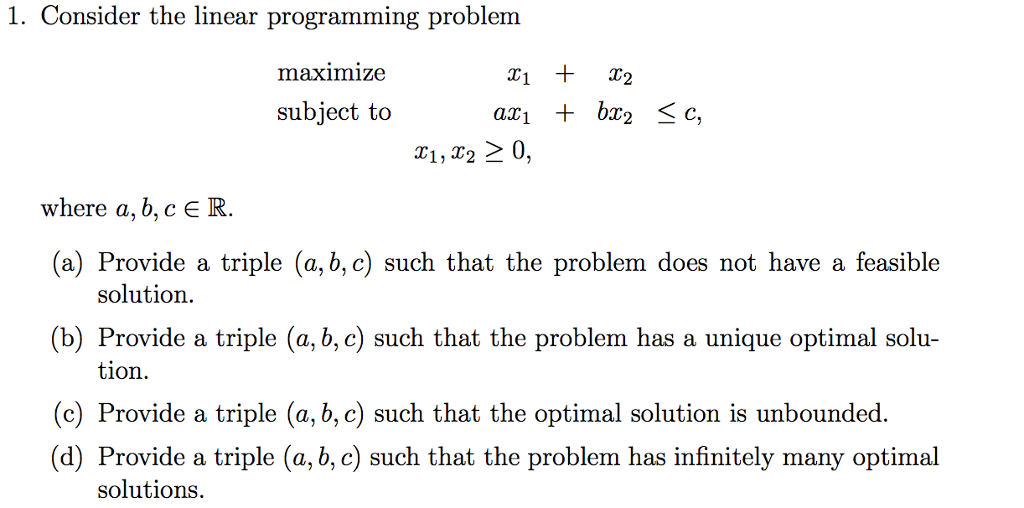 Solved 1. Consider the linear programming problem maximize | Chegg.com