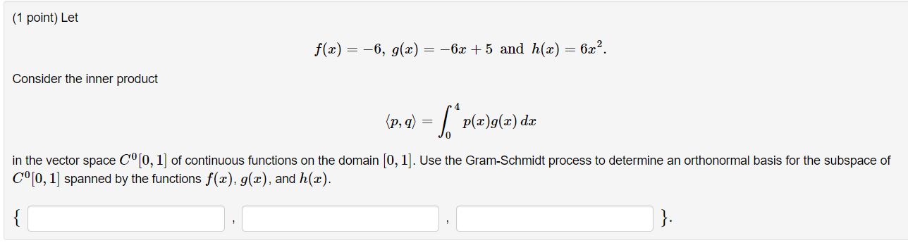 (1 ﻿point) ﻿Letf(x)=-6,g(x)=-6x+5 ﻿and | Chegg.com