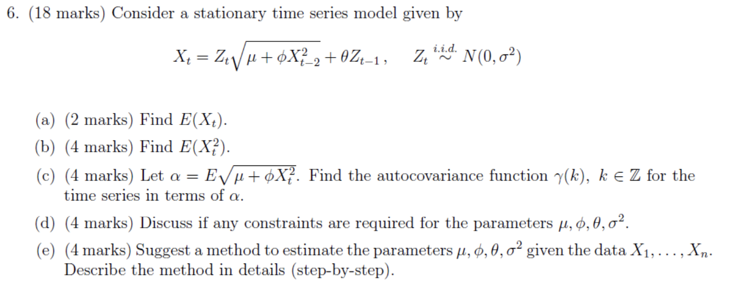 Solved 18 ﻿marks ﻿consider A Stationary Time Series Model