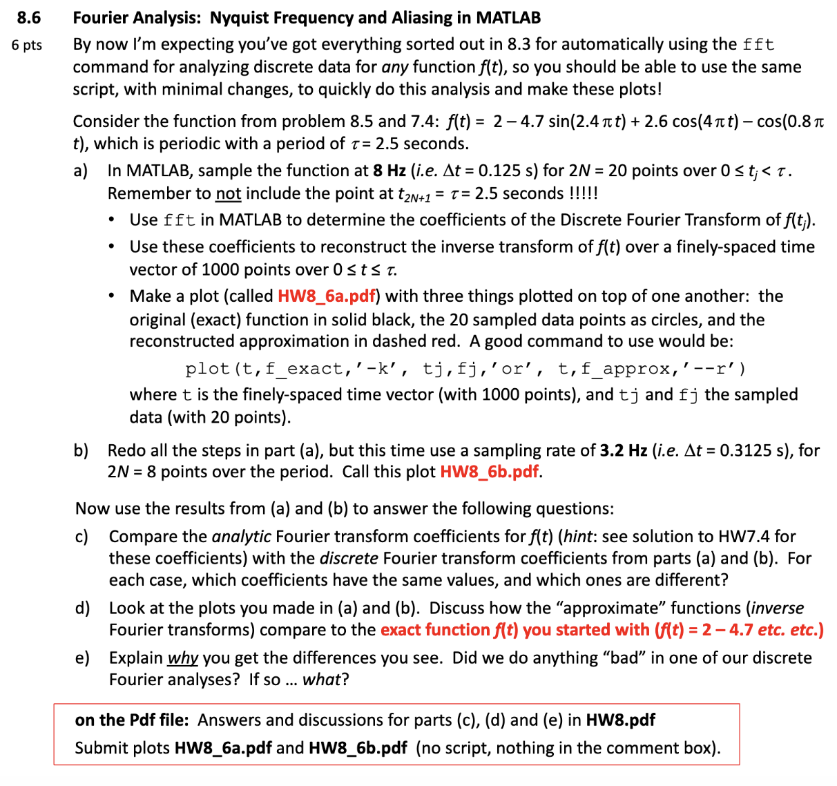 Solved 8.6 ﻿Fourier Analysis: Nyquist Frequency and Aliasing | Chegg.com