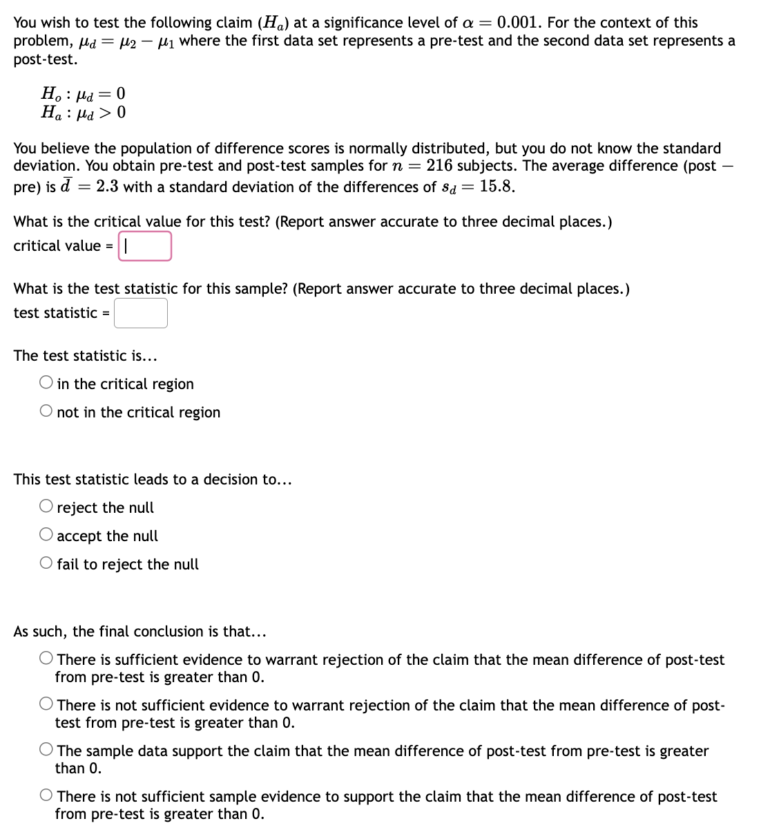 Solved You wish to test the following claim (Ha) at a | Chegg.com