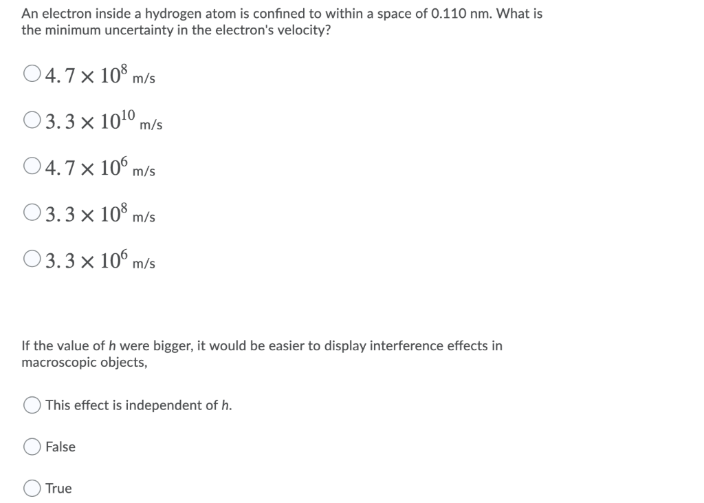 Solved An Electron Inside A Hydrogen Atom Is Confined To