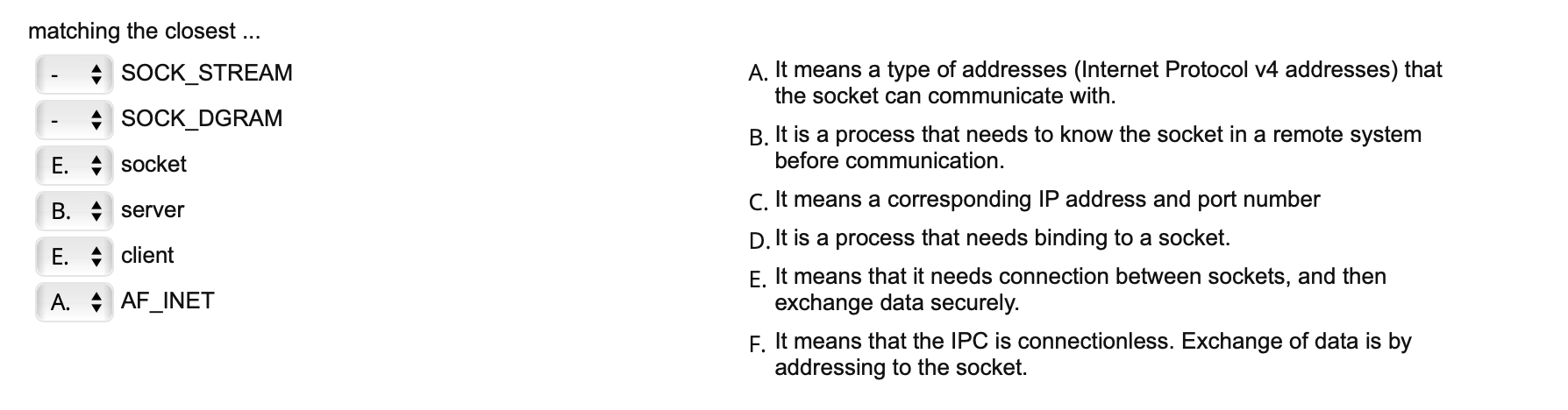 Solved matching the closest ... 4 SOCK_STREAM A SOCK_DGRAM | Chegg.com